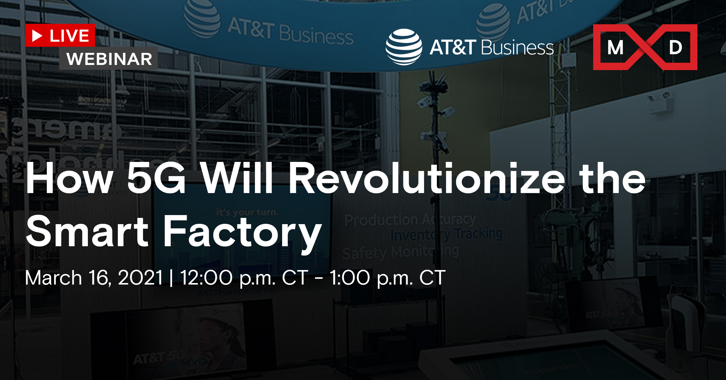 How 5G Will Revolutionize the Smart Factory | MxD
