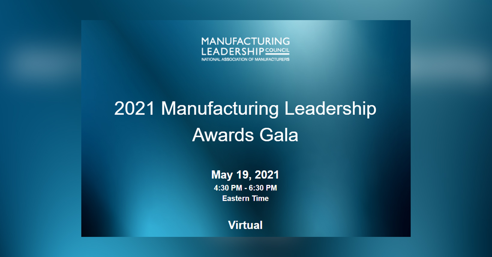 2021 Manufacturing Leadership Awards Gala | MxD