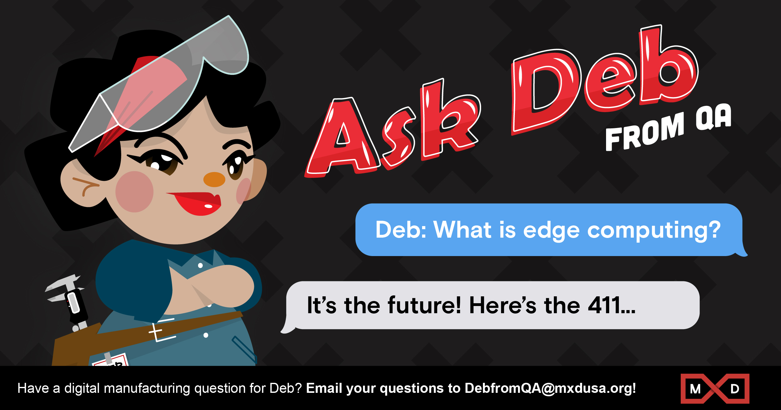 Deb: What is edge computing? | MxD