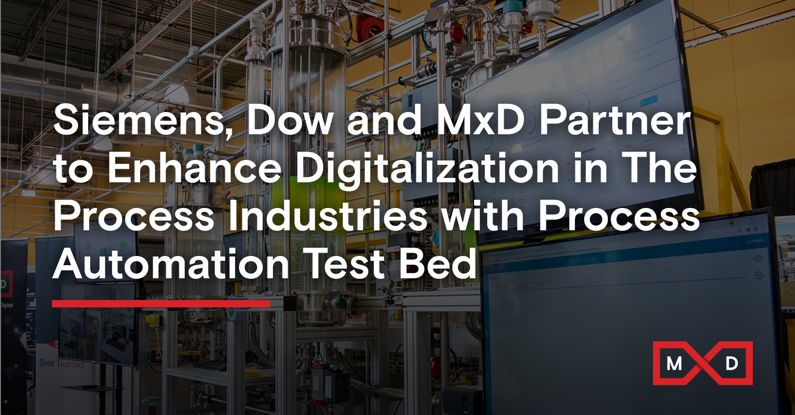 Siemens, Dow and MxD Partner to Enhance Digitalization in The Process ...