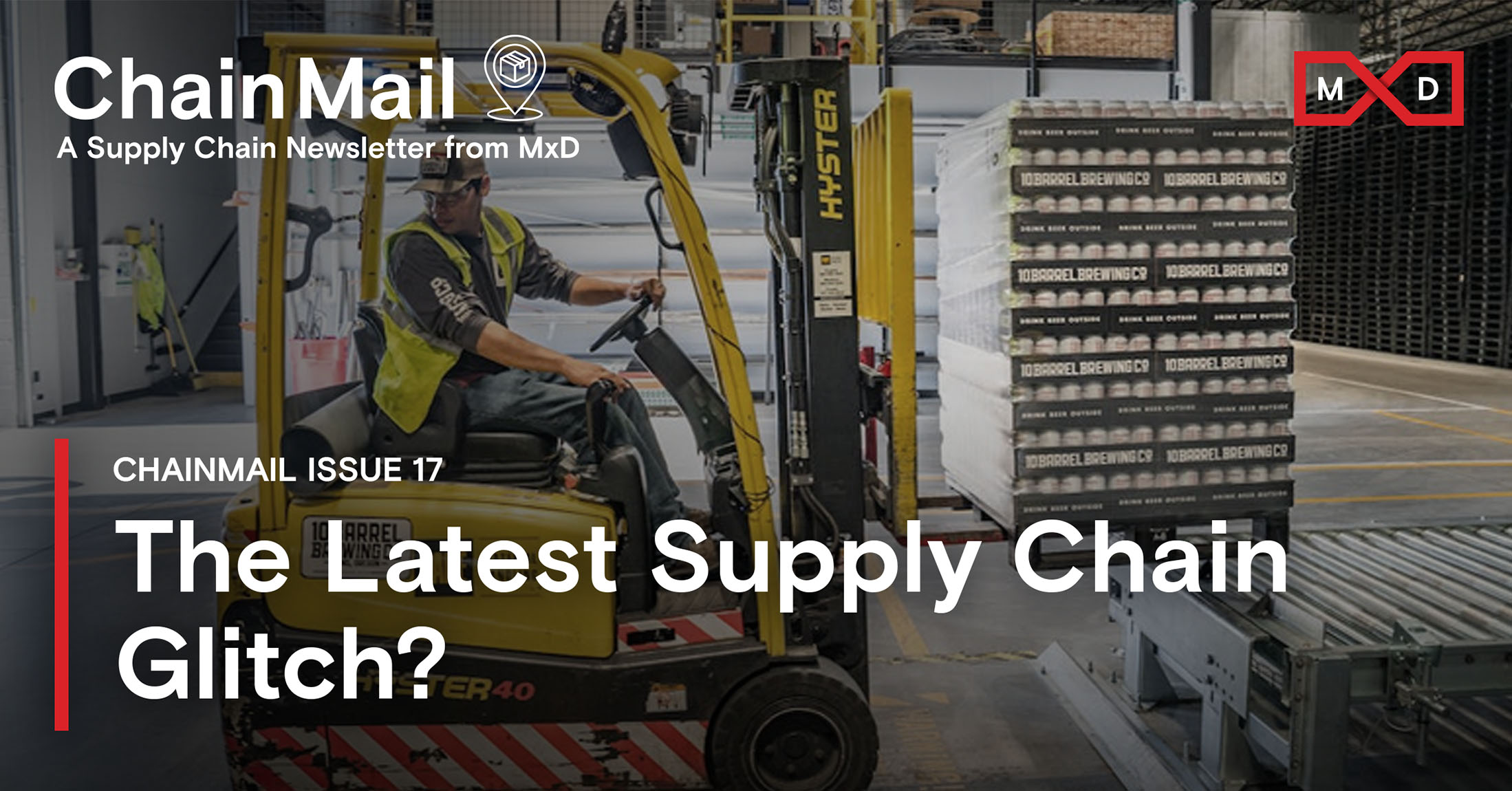 ChainMail | The Latest Supply Chain Glitch? | MxD