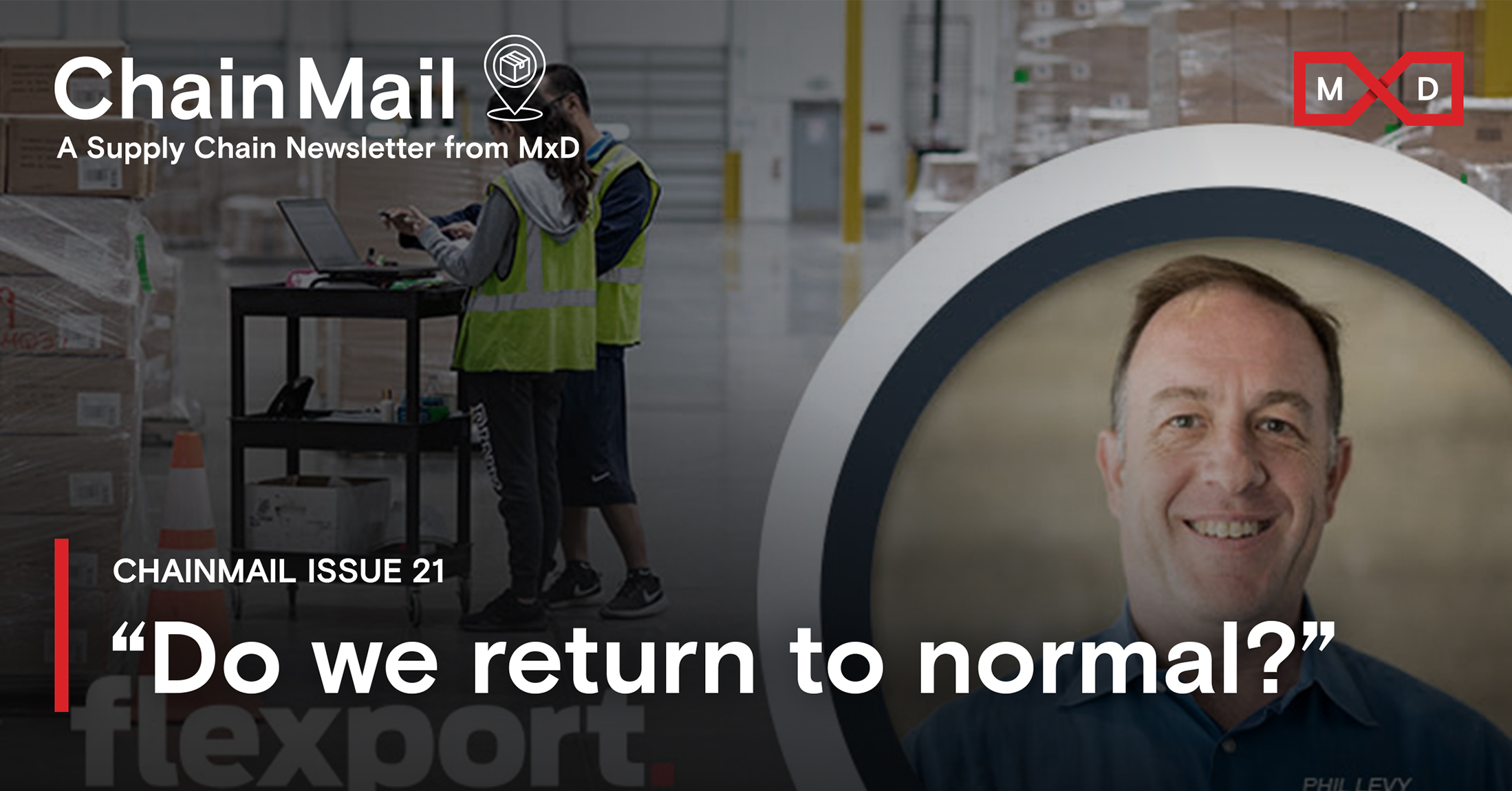 ChainMail | “Do we return to normal?” | MxD