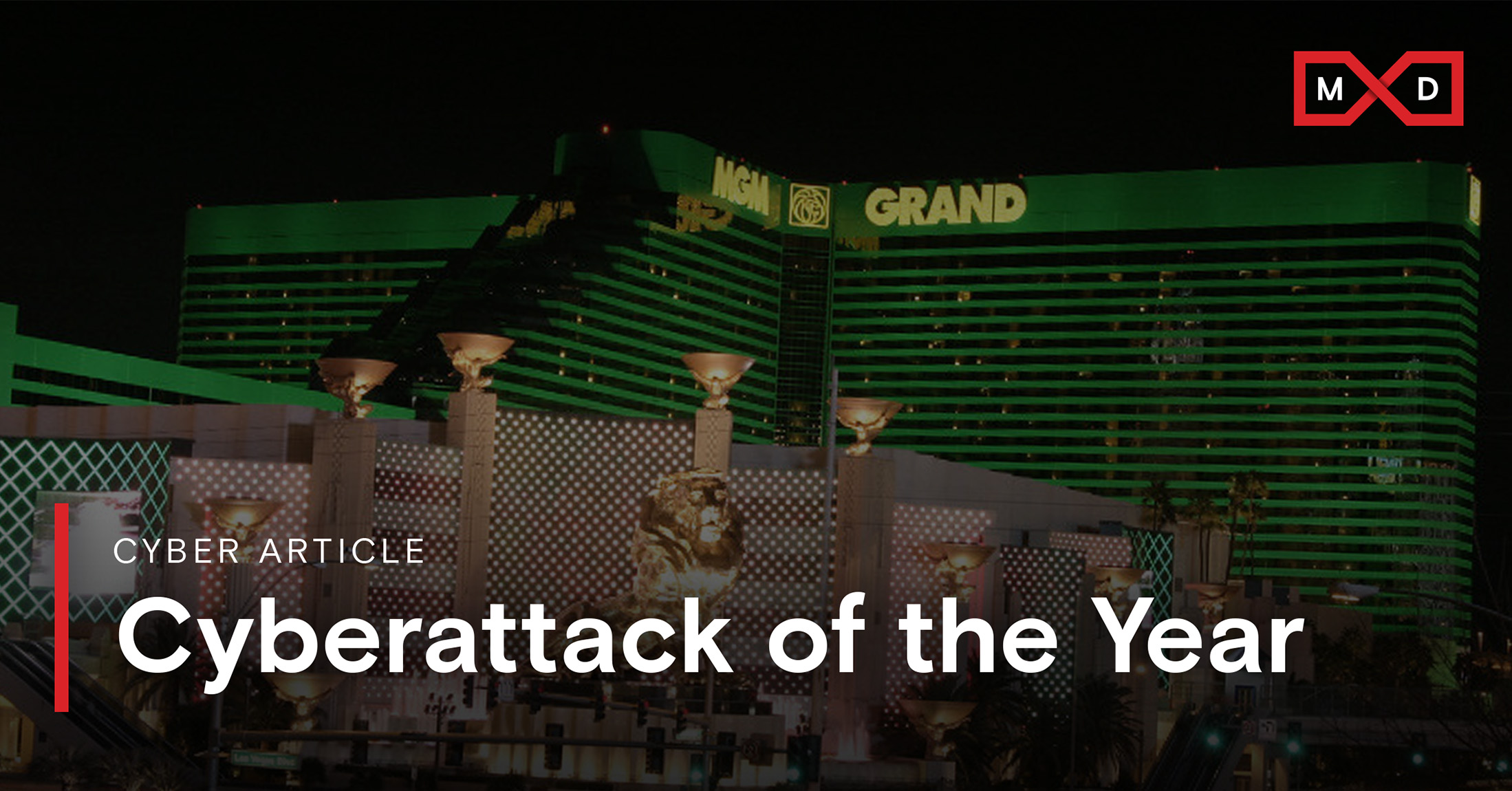 Cyberattack of the Year | MxD