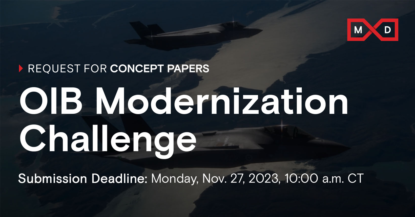 OIB Modernization Challenge | MxD