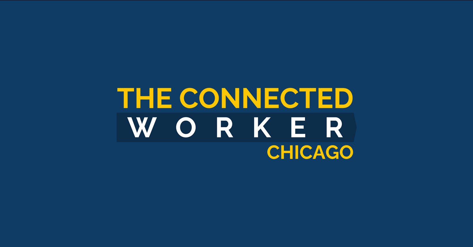 The Connected Worker Chicago 2024 | MxD