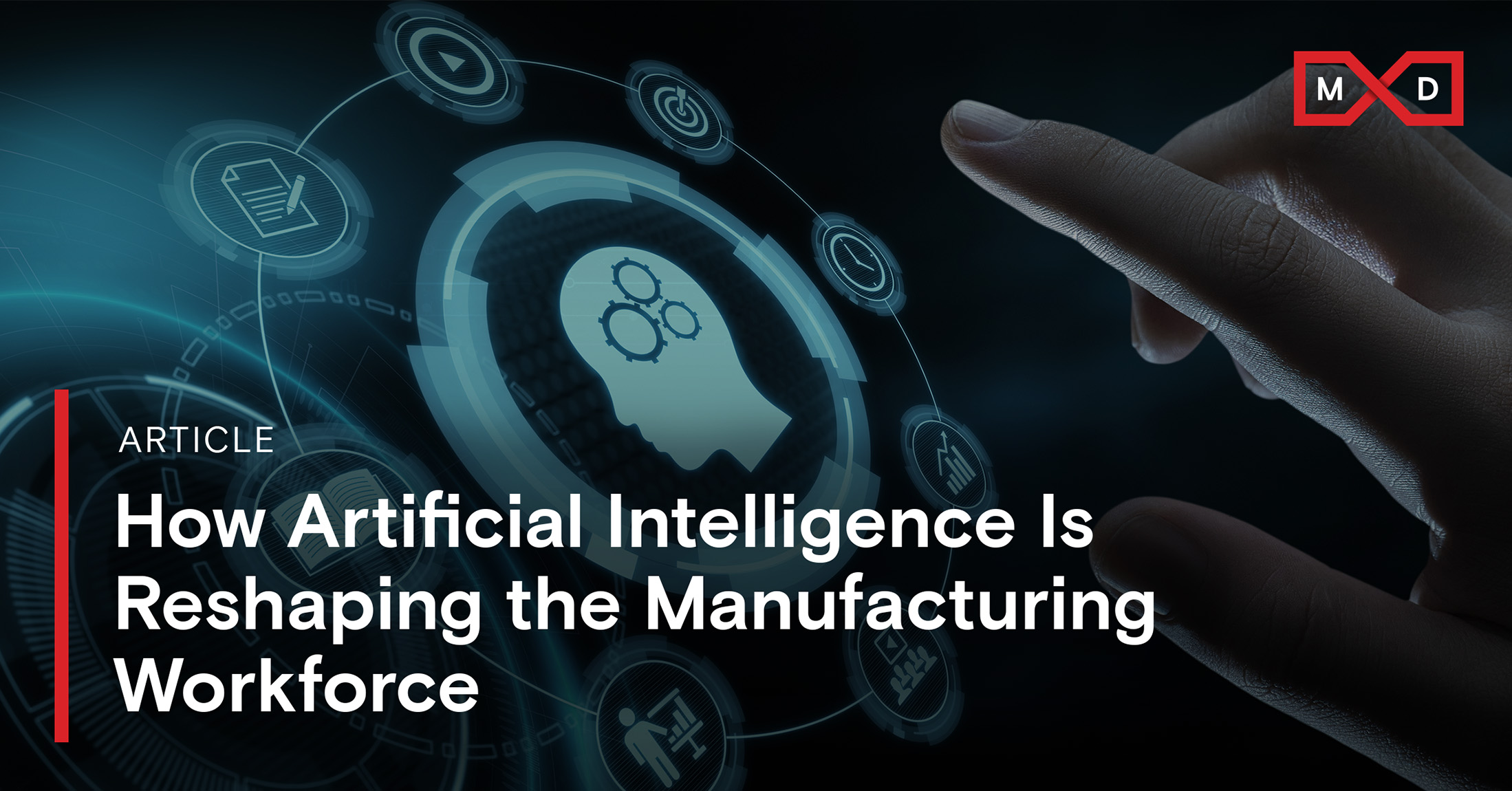 How Artificial Intelligence Is Reshaping the Manufacturing Workforce
